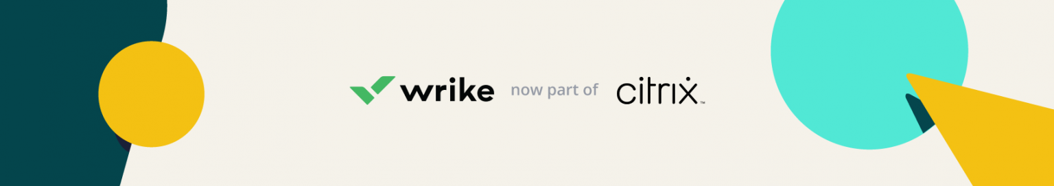 Citrix Completes Acquisition of Wrike - Wordtext Systems, Inc.